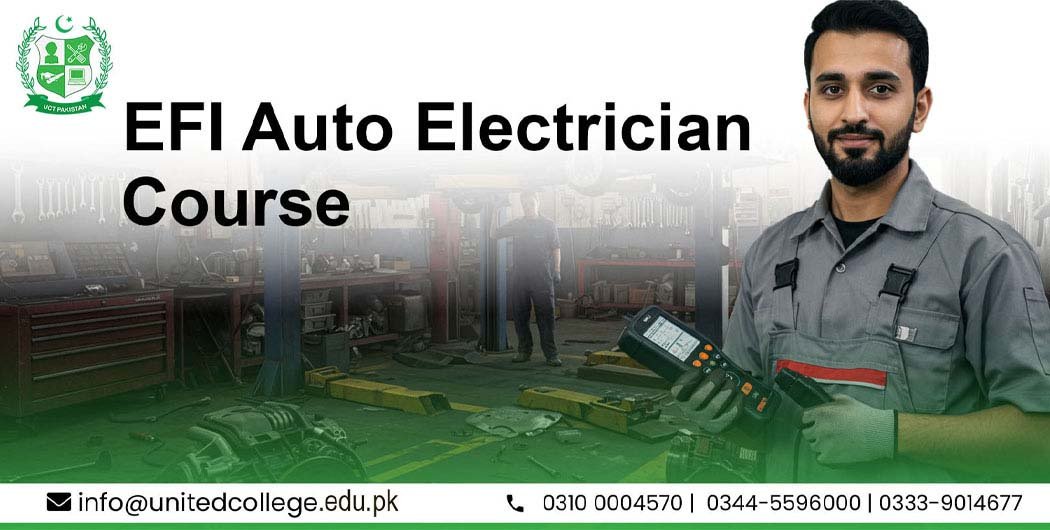 EFI Auto Electrician Course in Rawalpindi – Practical Training with ...